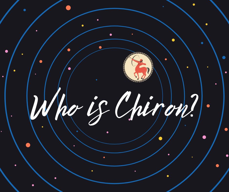 Who is Chiron? And why is he returning? – Stephanie Hrehirchuk – Author
