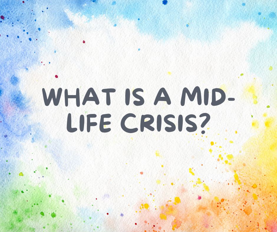 What is a mid-life crisis? – Stephanie Hrehirchuk – Author